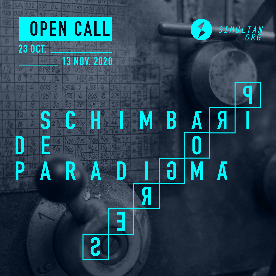 OPEN CALL: PROGRES. SCHIMBĂRI DE PARADIGMĂ